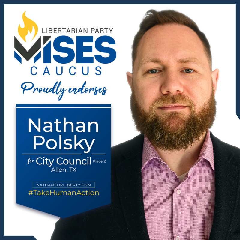 2023 Candidates - Texas - Libertarian Party Mises Caucus