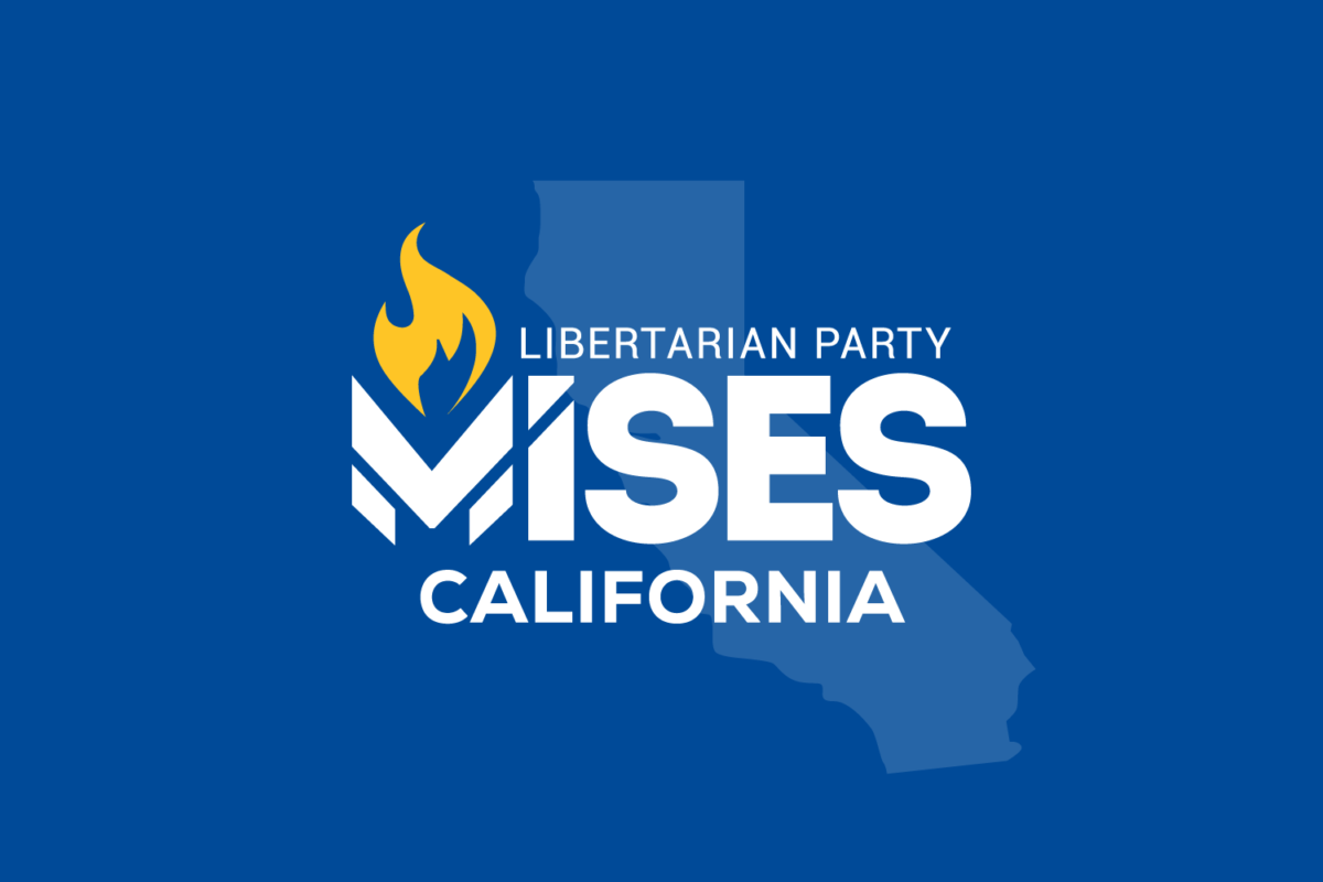 CA - Libertarian Party Mises Caucus
